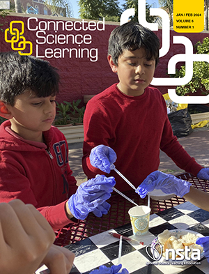 Connected Science Learning | NSTA